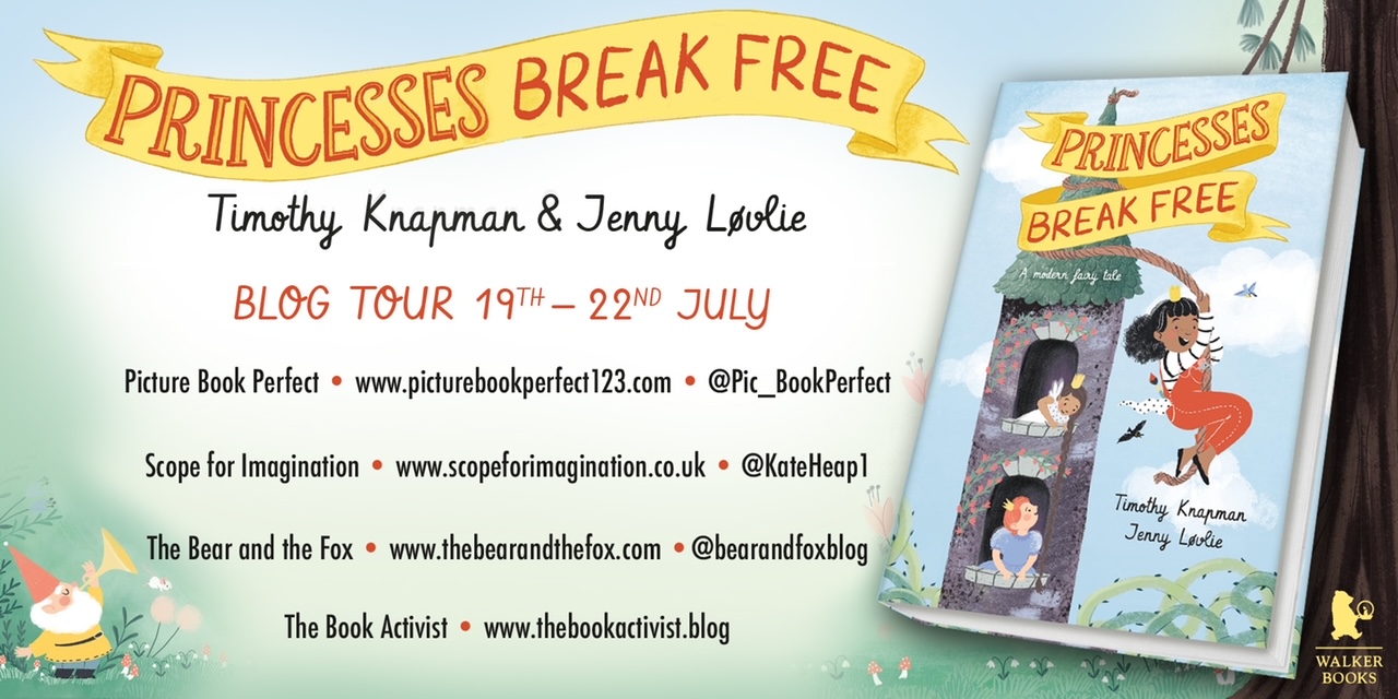 Book Tour: Princesses Break Free – a Modern Fairy Tale – The Bear & The Fox